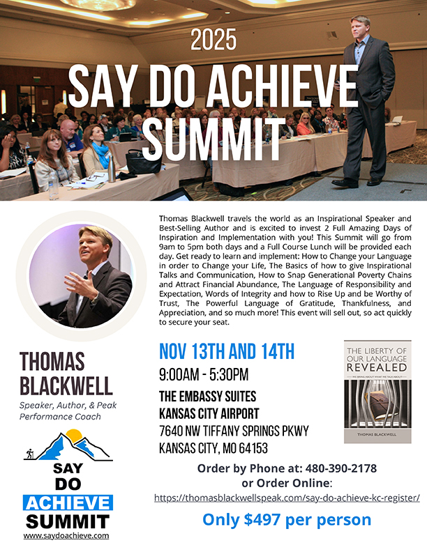 Say Do Achieve Summit - Thomas Blackwell